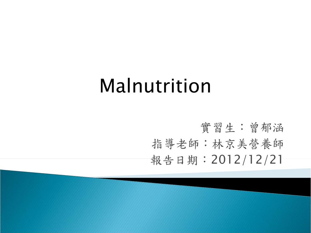 PPT - Malnutrition PowerPoint Presentation, free download - ID:4300090
