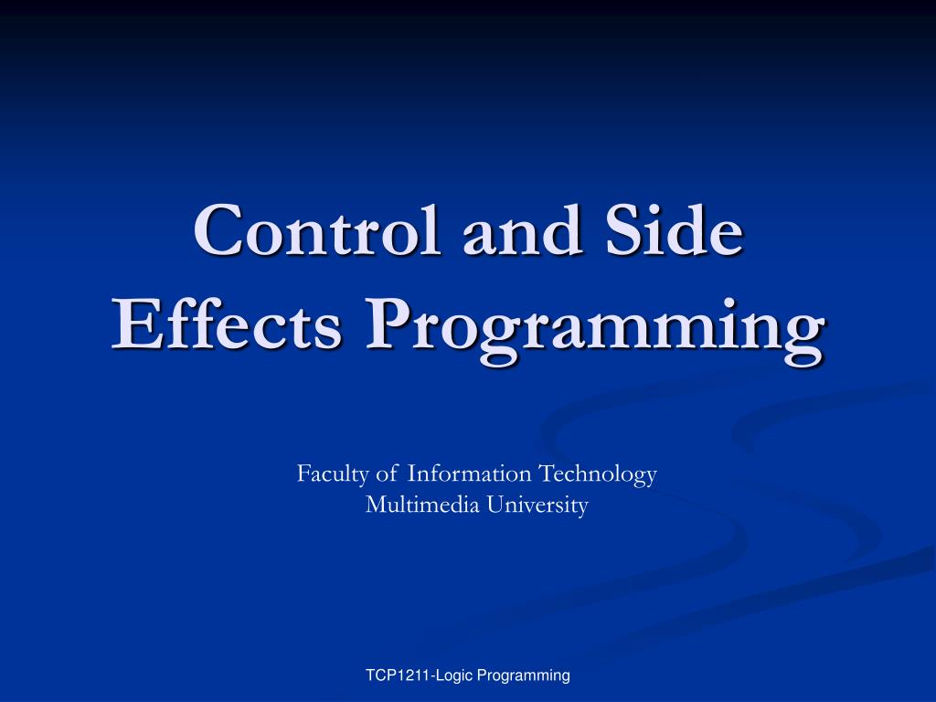 PPT - Control and Side Effects Programming PowerPoint Presentation ...