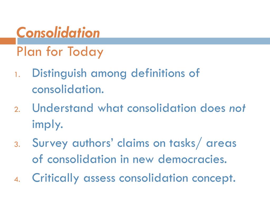 PPT - Consolidation Plan for Today PowerPoint Presentation, free ...