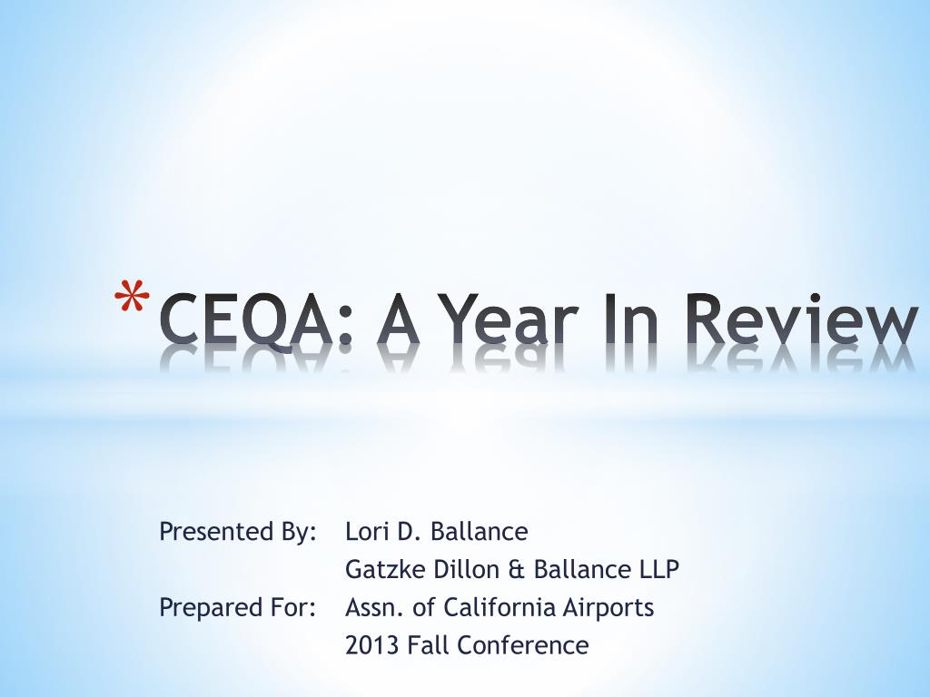 PPT - CEQA: A Year In Review PowerPoint Presentation, free download ...
