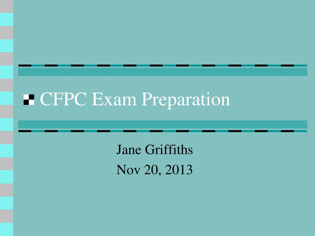 PPT - CFPC Exam Preparation PowerPoint Presentation, free download - ID ...