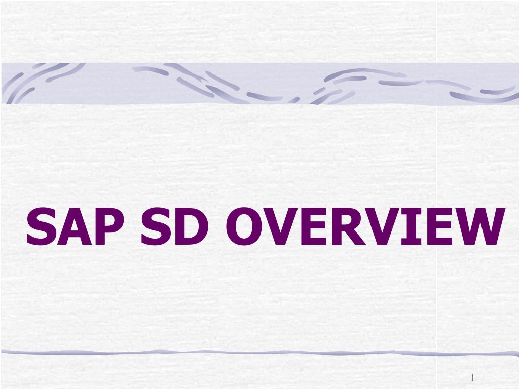 PPT - SAP SD OVERVIEW PowerPoint Presentation, free download - ID:4306558