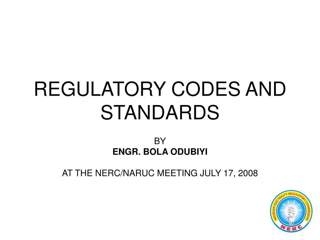 PPT - REGULATORY CODES AND STANDARDS PowerPoint Presentation, free ...