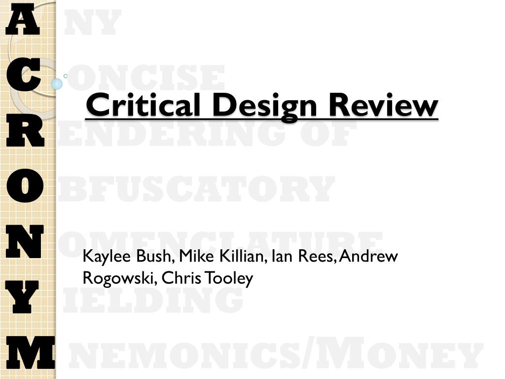 PPT - Critical Design Review PowerPoint Presentation, free download ...