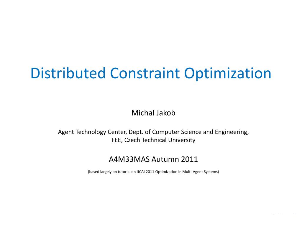 PPT - Distributed Constraint Optimization PowerPoint Presentation, free download - ID:4309906