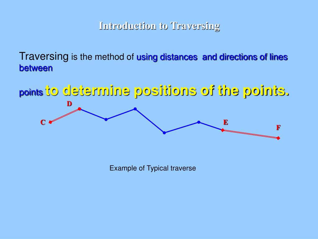 PPT - Introduction to Traversing PowerPoint Presentation, free download ...