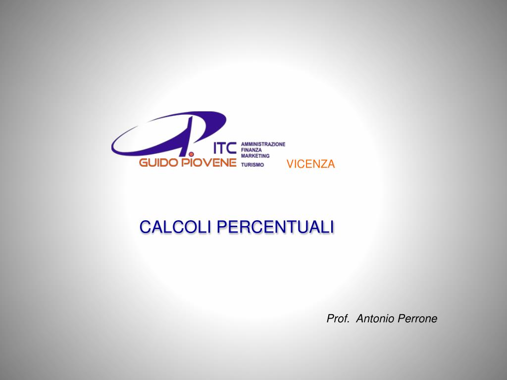 PPT - CALCOLI PERCENTUALI PowerPoint Presentation, free download - ID ...