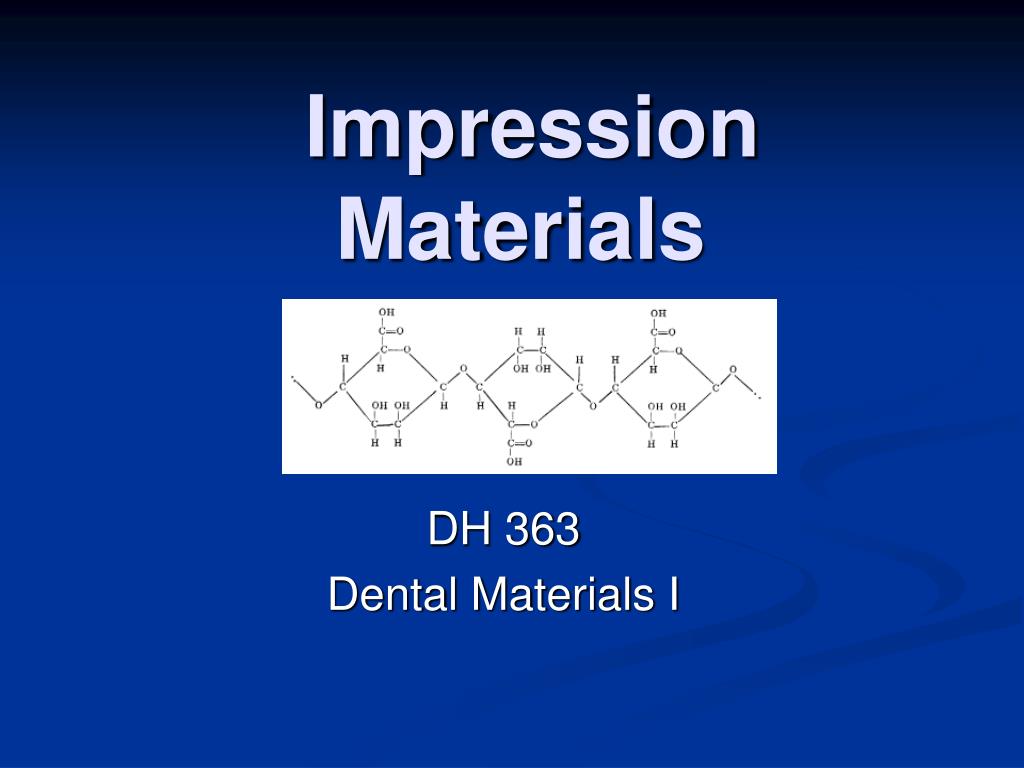 PPT - Impression Materials PowerPoint Presentation, free download - ID ...