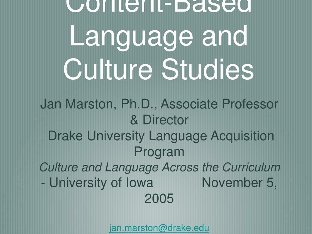 PPT - Content-Based Language and Culture Studies PowerPoint ...