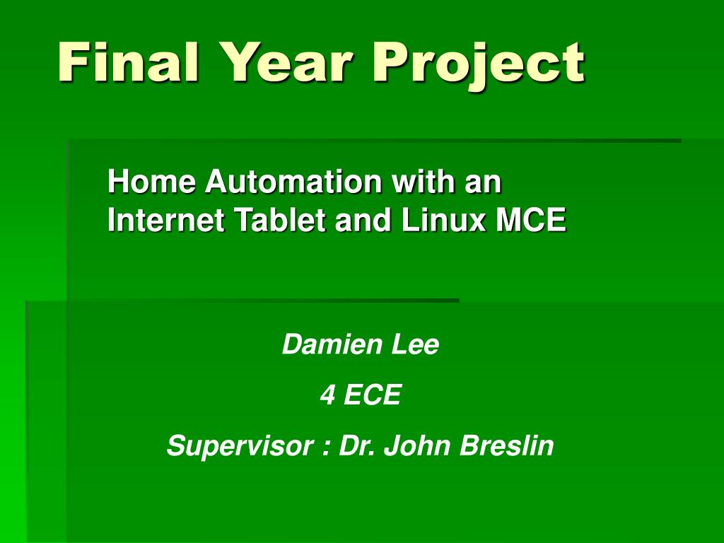PPT - Final Year Project PowerPoint Presentation, free download - ID ...