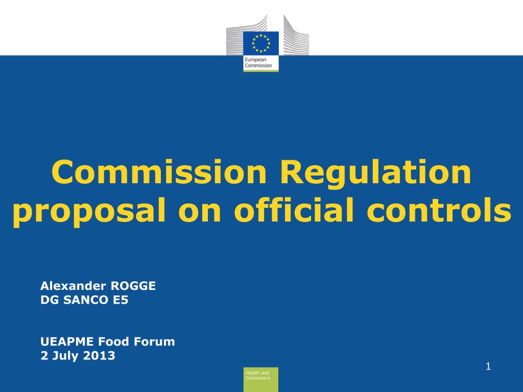 PPT - Commission Regulation proposal on official controls PowerPoint ...