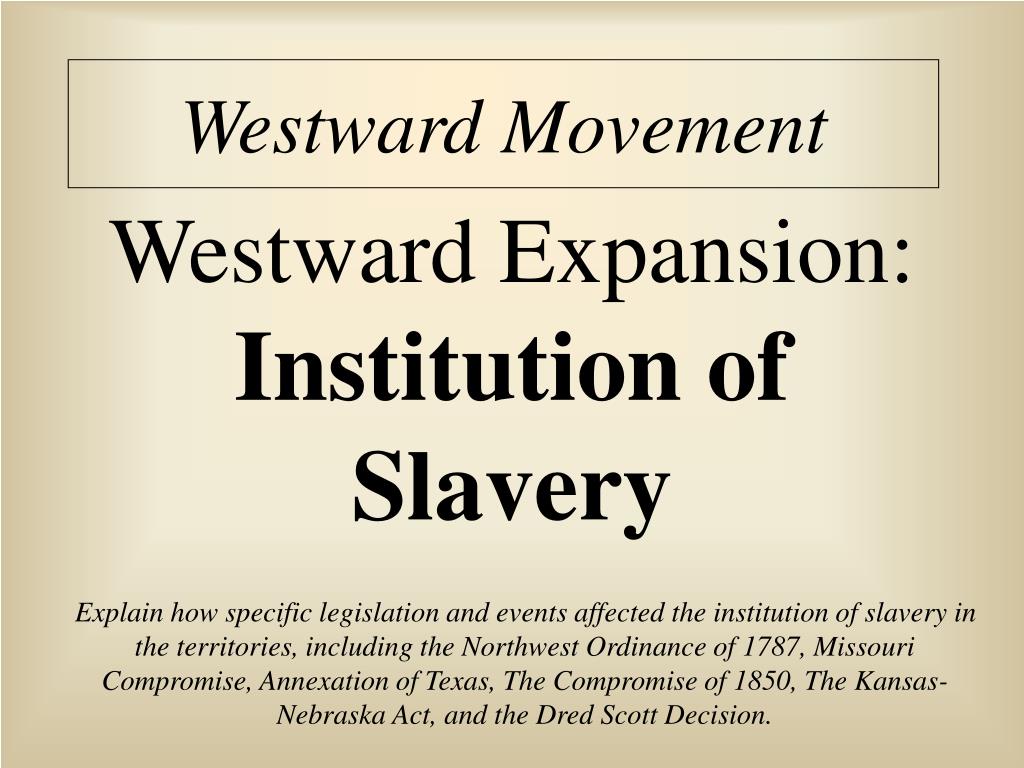PPT - Westward Movement PowerPoint Presentation, free download - ID:4315052