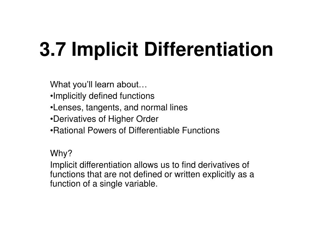 PPT - 3.7 Implicit Differentiation PowerPoint Presentation, free ...