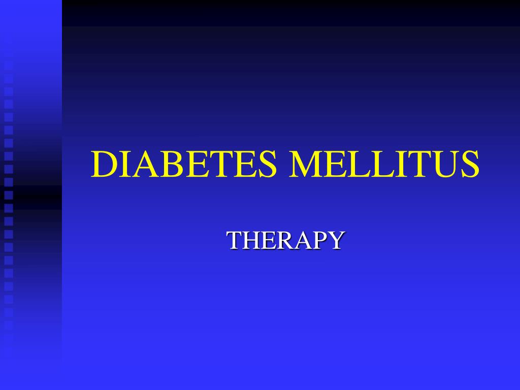 PPT - DIABETES MELLITUS PowerPoint Presentation, free download - ID:4316550