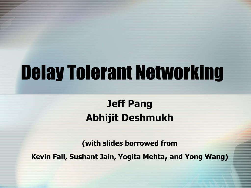 PPT - Delay Tolerant Networking PowerPoint Presentation, free download - ID:4316772