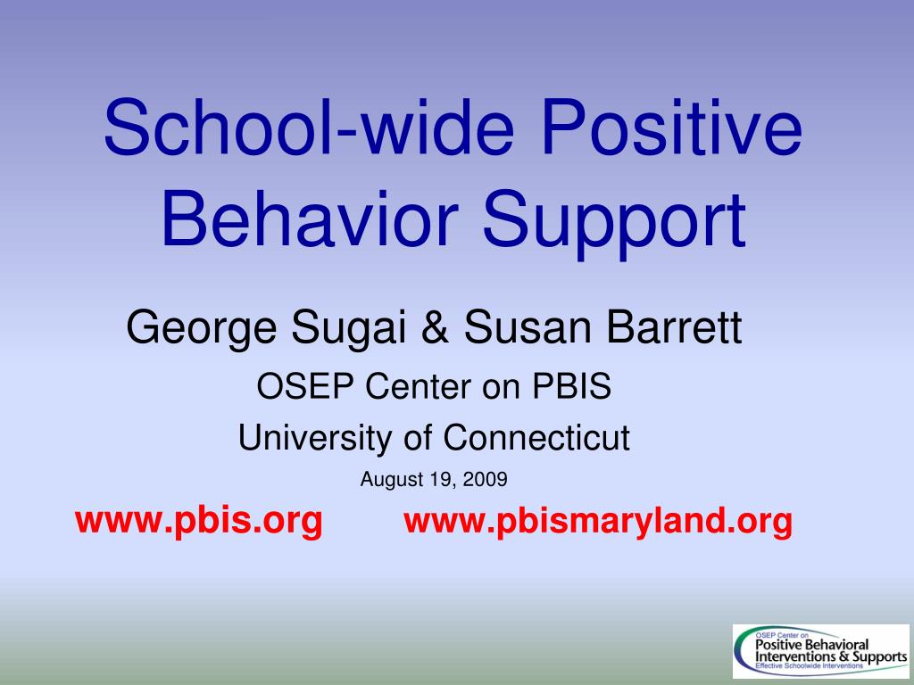 PPT - School-wide Positive Behavior Support PowerPoint Presentation ...