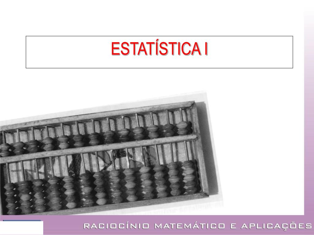 PPT - ESTATÍSTICA I PowerPoint Presentation, free download - ID:4318826