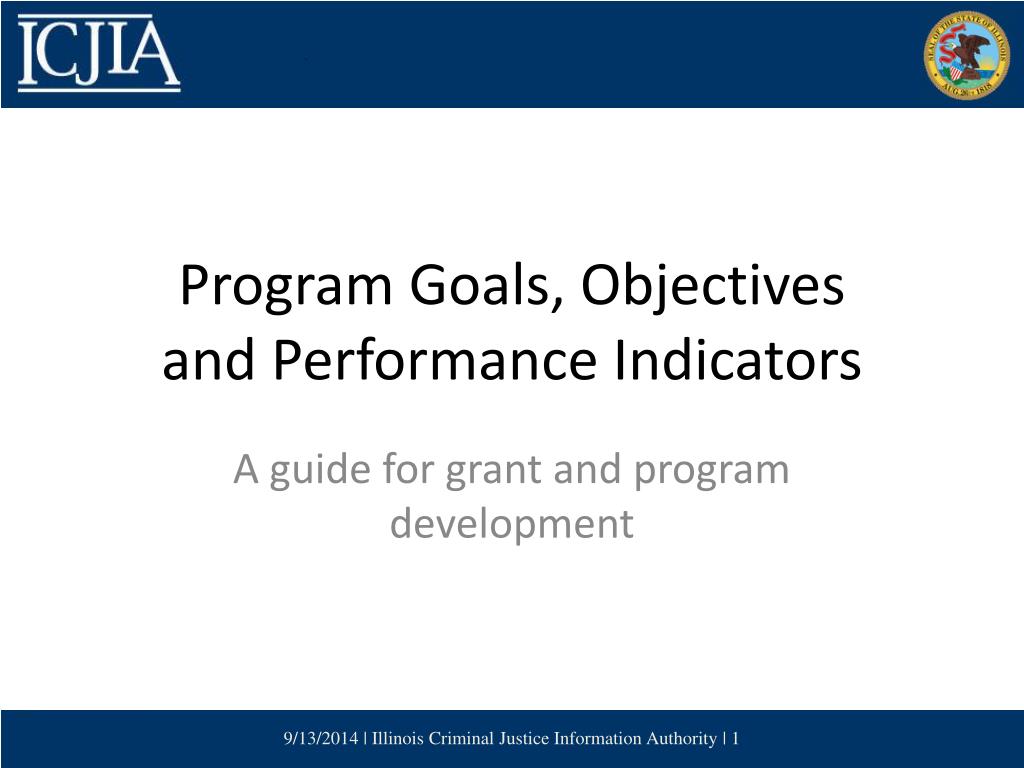 PPT - Program Goals, Objectives and Performance Indicators PowerPoint ...
