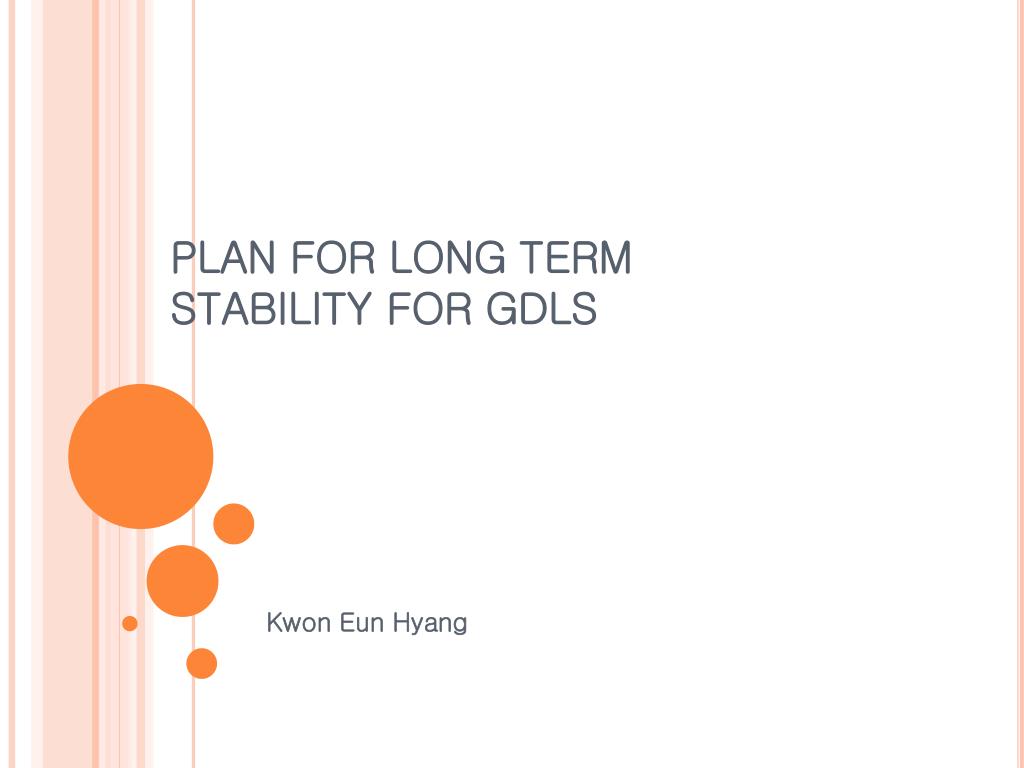 PPT - PLAN FOR LONG TERM STABILITY FOR GDLS PowerPoint Presentation ...