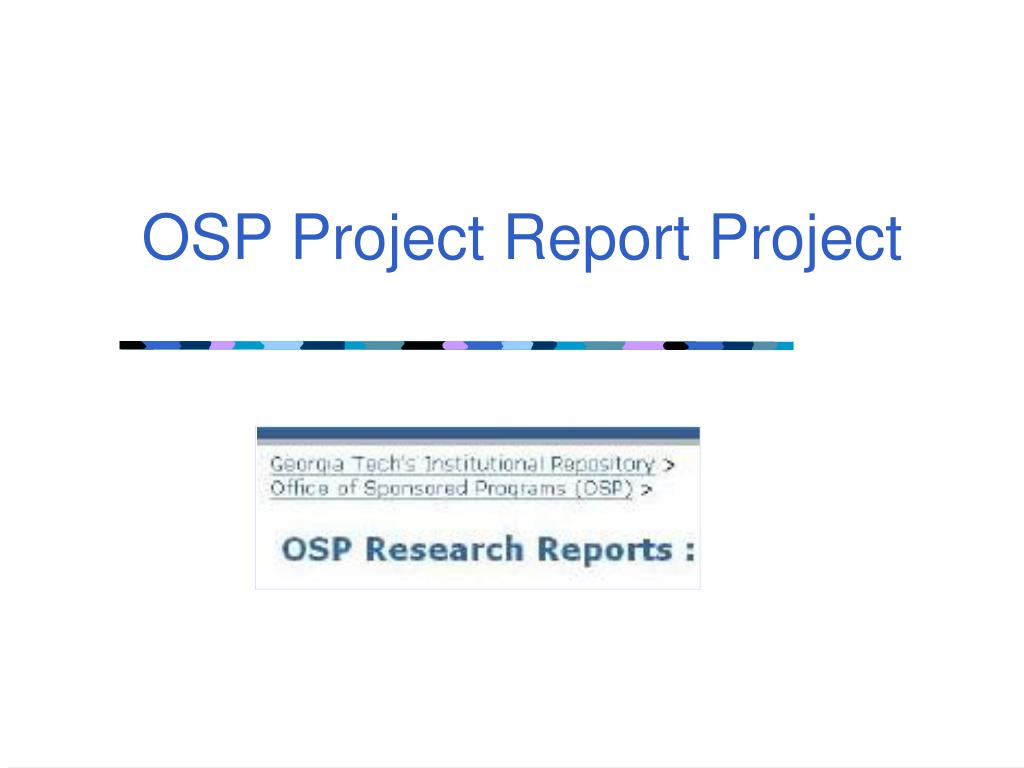 PPT - OSP Project Report Project PowerPoint Presentation, free download ...