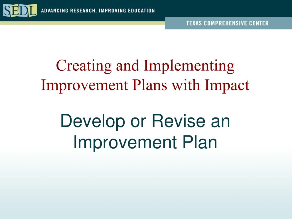 PPT - Develop or Revise an Improvement Plan PowerPoint Presentation ...