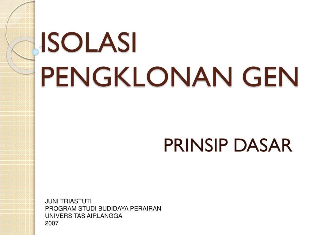 PPT - ISOLASI PENGKLONAN GEN PowerPoint Presentation, free download ...