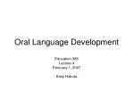 PPT - Oral Language Development PowerPoint Presentation, free download ...