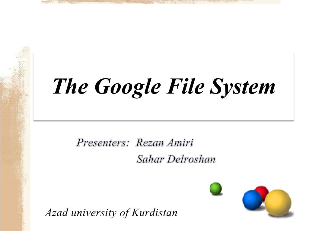 PPT - The Google File System PowerPoint Presentation, free download ...