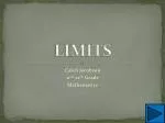 PPT - Limits PowerPoint Presentation, free download - ID:9216313