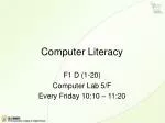 PPT - COMPUTER LITERACY PowerPoint Presentation, free download - ID:5437636