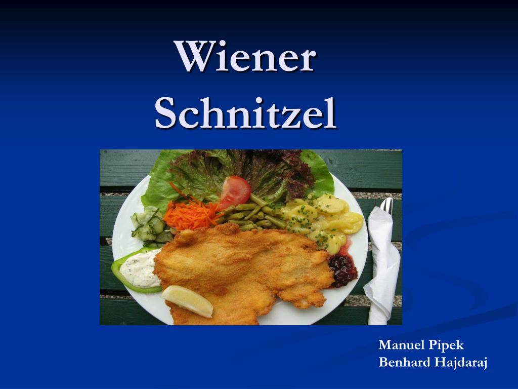 PPT - Wiener Schnitzel PowerPoint Presentation, free download - ID:4332363