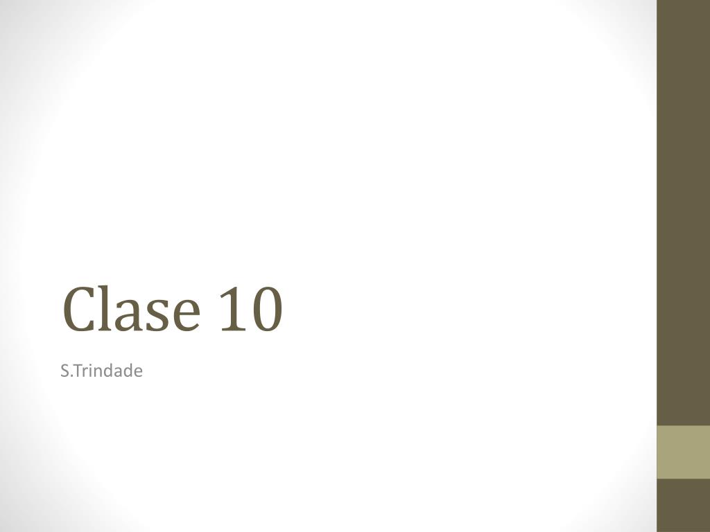 PPT - Clase 10 PowerPoint Presentation, free download - ID:4334325