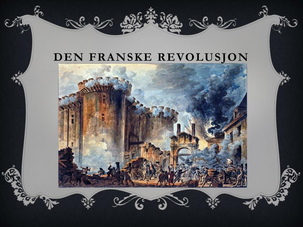 PPT - Den franske revolusjon PowerPoint Presentation, free download ...