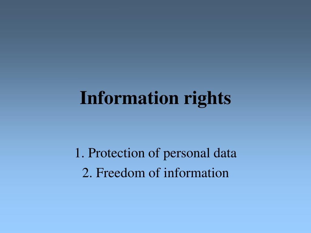 PPT - Information rights PowerPoint Presentation, free download - ID ...