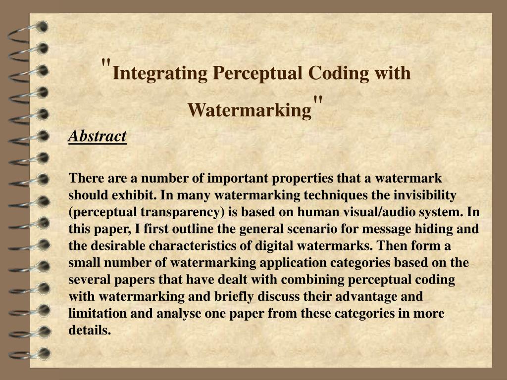 PPT - " Integrating Perceptual Coding with Watermarking " PowerPoint ...