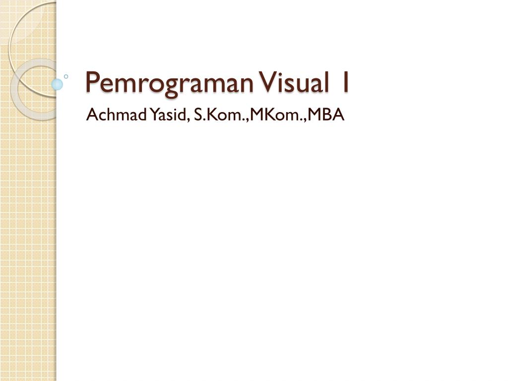 PPT - Pemrograman Visual 1 PowerPoint Presentation, free download - ID:4339124