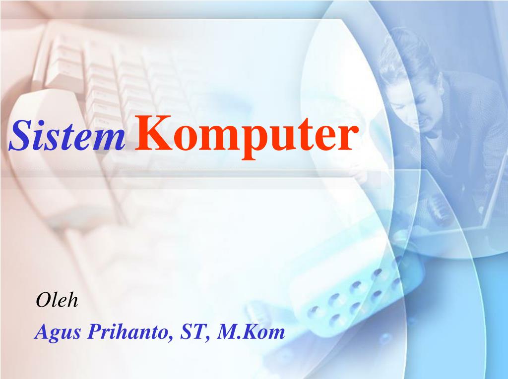 PPT - Sistem Komputer PowerPoint Presentation, free download - ID:4339528