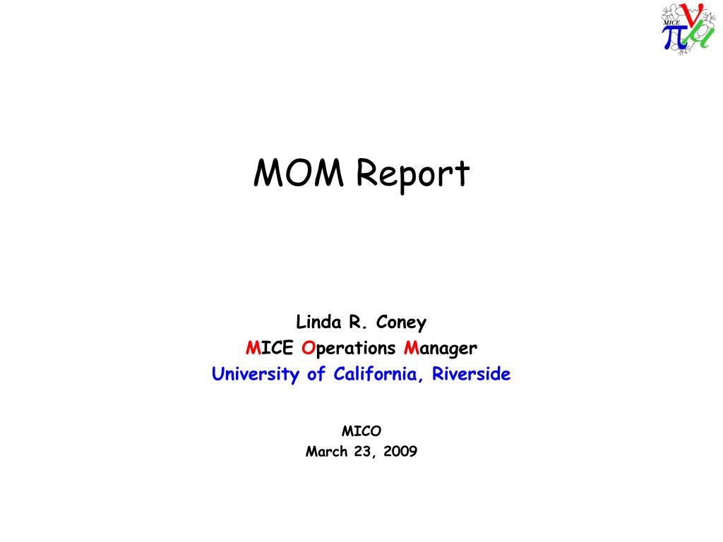 PPT - MOM Report PowerPoint Presentation, free download - ID:4341018