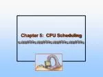 PPT - Chapter 5: CPU Scheduling PowerPoint Presentation, free download ...
