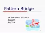 PPT - Gumdrop Bridge PowerPoint Presentation, free download - ID:2782001