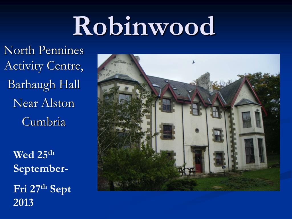 PPT - Robinwood PowerPoint Presentation, free download - ID:4344000