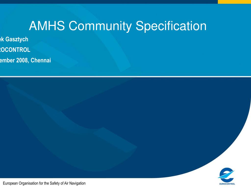 PPT - AMHS Community Specification PowerPoint Presentation, free ...