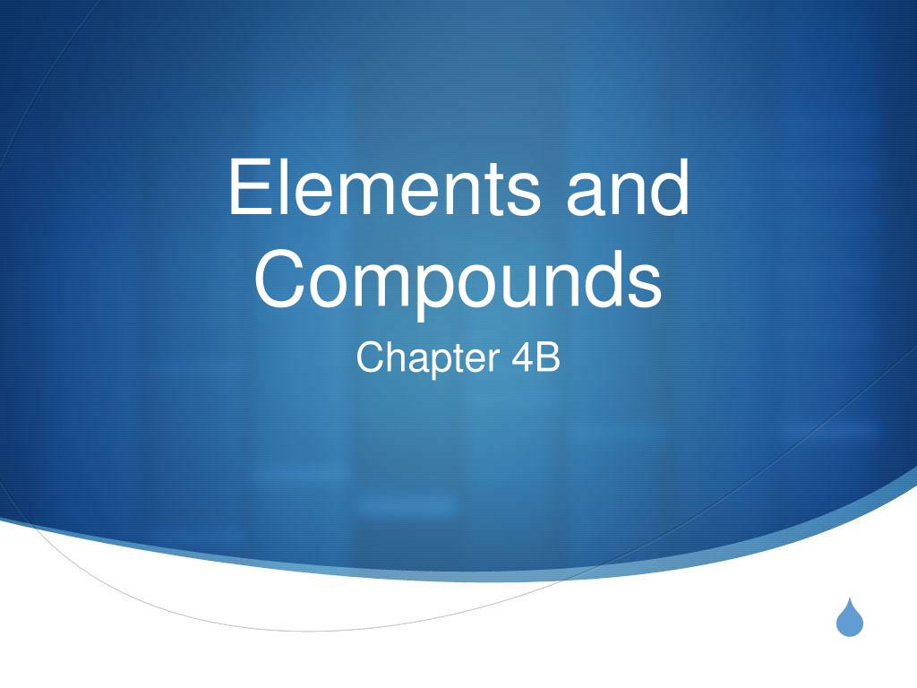 PPT - Elements and Compounds PowerPoint Presentation, free download ...