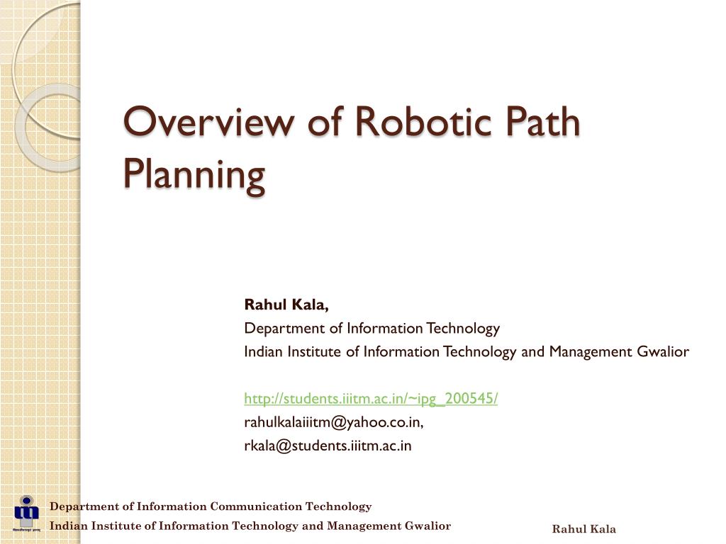 PPT - Overview of Robotic Path Planning PowerPoint Presentation, free ...