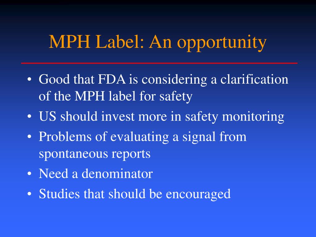 PPT - MPH Label: An opportunity PowerPoint Presentation, free download ...