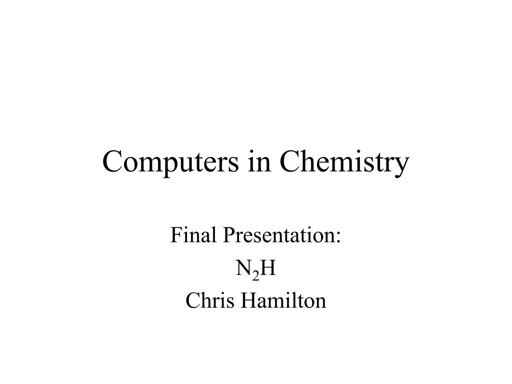 PPT - Computers in Chemistry PowerPoint Presentation, free download ...