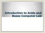 PPT - Introduction to Acids and Bases PowerPoint Presentation, free download - ID:5349088