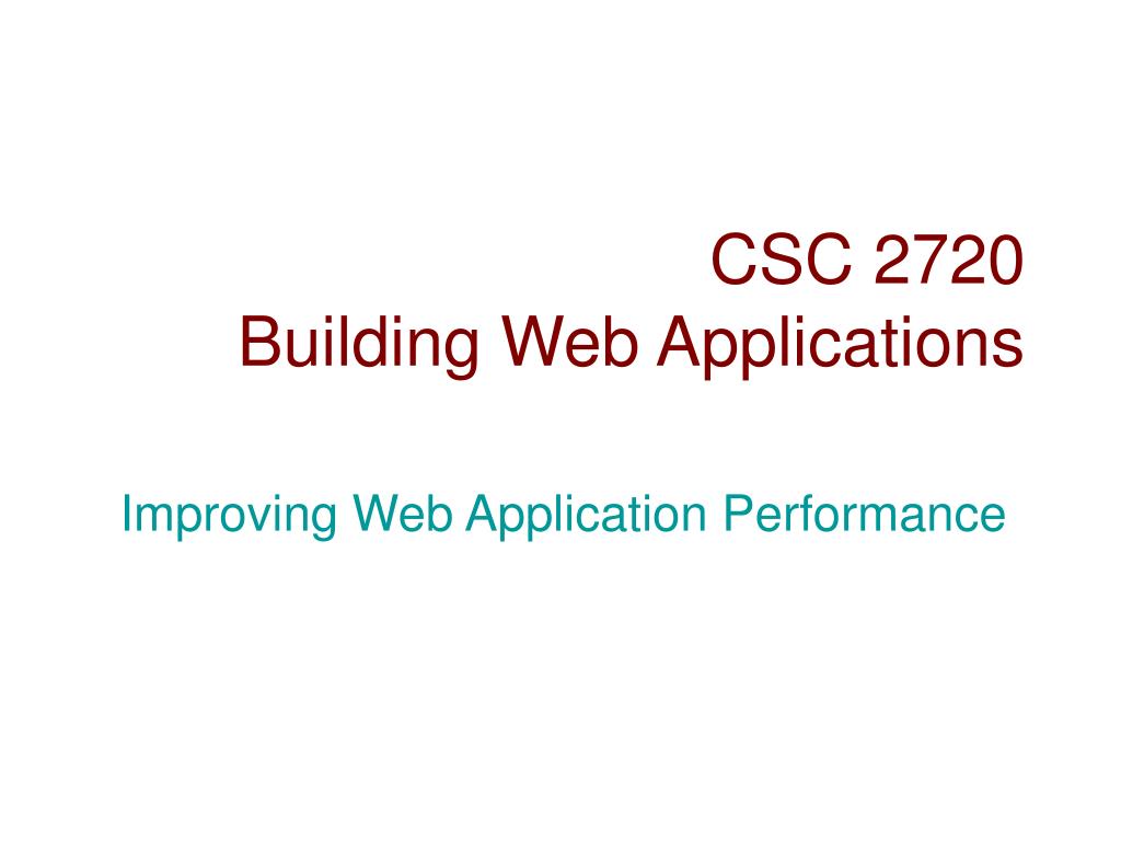 PPT - CSC 2720 Building Web Applications PowerPoint Presentation, free ...