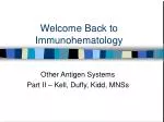 PPT - IMMUNOHEMATOLOGY PowerPoint Presentation, free download - ID:333165