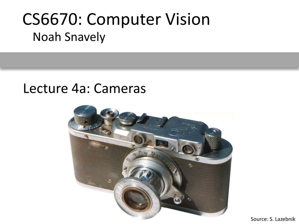 PPT - Lecture 4a: Cameras PowerPoint Presentation, free download - ID ...
